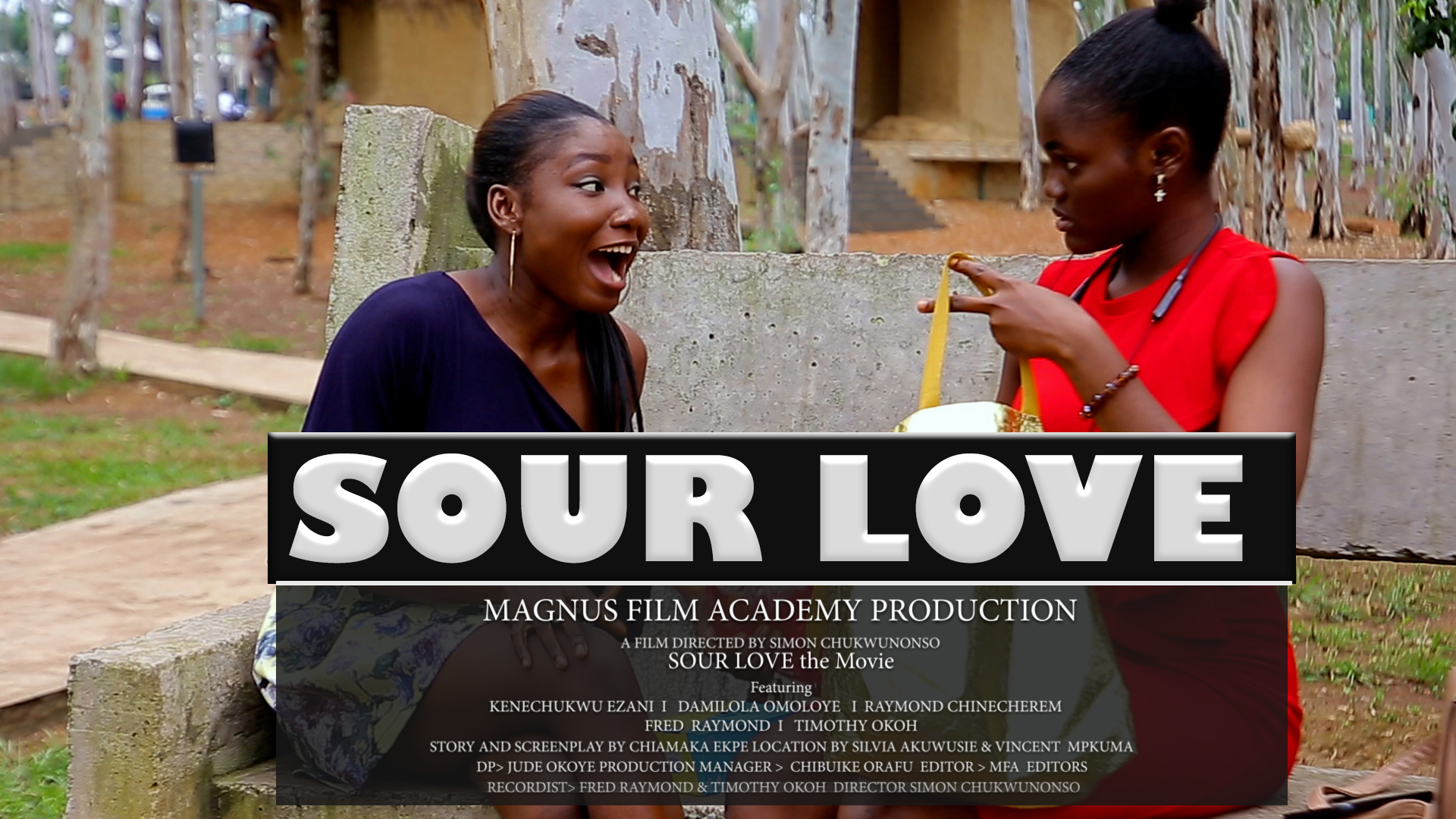 SOUR LOVE The Movie Premieres 7th August 2022. GET A REMINDER | Magnus ...